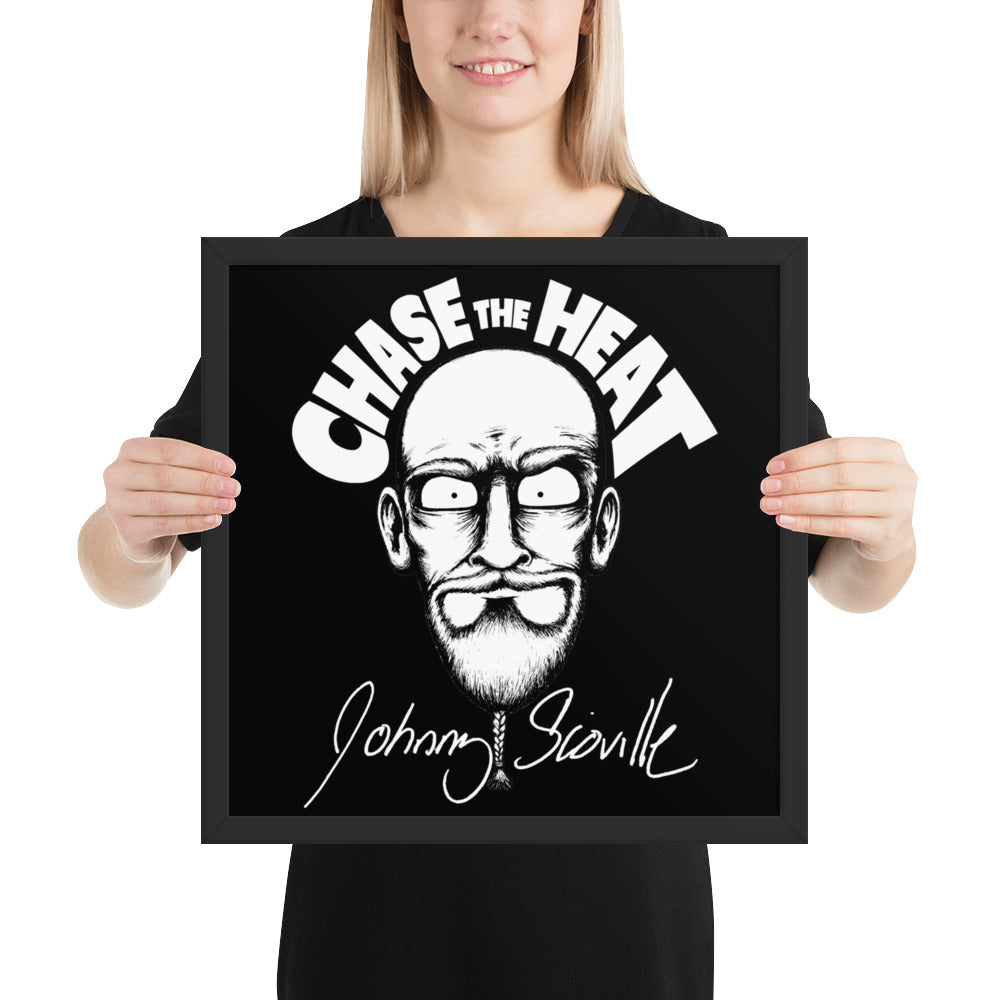 Chase The Heat Framed poster – johnnyscoville.com
